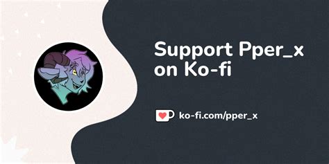 Buy Pper X A Coffee Ko Pper X Ko Fi ️ Where Creators Get Support From Fans Through