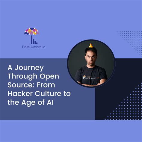 The Evolution Of Open Source From Hacker Culture To The Age Of Ai