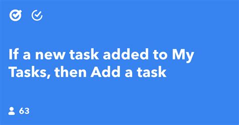 If A New Task Added To My Tasks Then Add A Task Ifttt