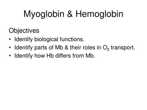 PPT Myoglobin And Hemoglobin Functions Structures And Oxygen Binding PowerPoint