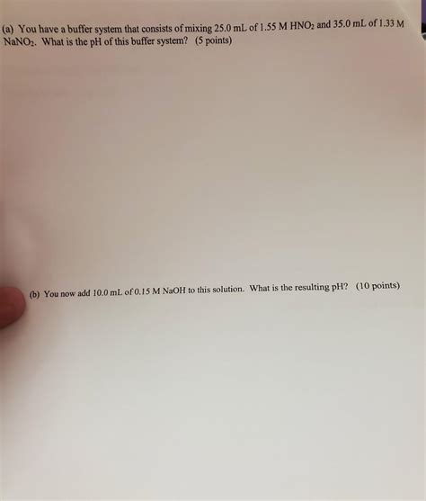 Solved A You Have A Buffer System That Consists Of Mixing