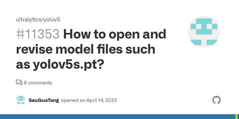 How To Open And Revise Model Files Such As Yolov5spt · Issue 11353
