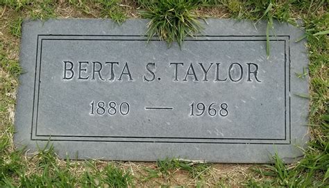 Berta Storey Taylor 1880 1968 Memorial Find A Grave