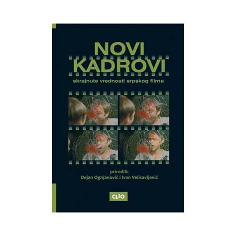 Clio Ivan Velisavljević Dejan Ognjanović Novi Kadrovi Skrajnute Vrednosti Srpskog Filma