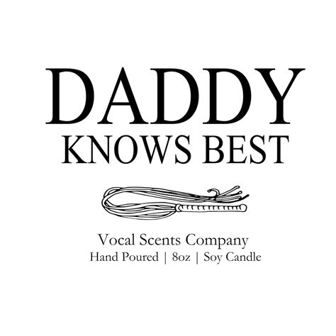 Bdsm Daddy Knows Best Fetish Kinky Gift Sex Toys Scented Soy Etsy
