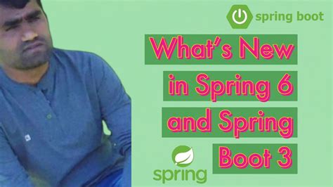 What Are New Features In Spring 6 And Spring Boot 3 Spring Boot