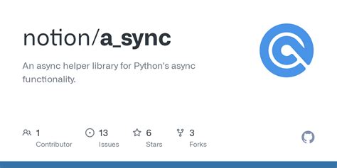 GitHub Notion A Sync An Async Helper Library For Python S Async Functionality