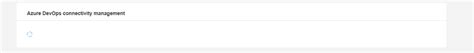 Issue With Azure Devops Connectivity Management Sonarqube Cloud