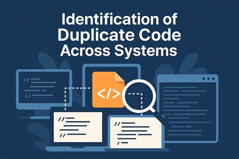 Mirror Code Uncovering Hidden Duplicates Across Systems In Com Data