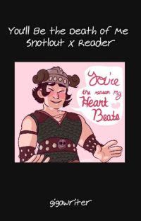 Snotlout X Reader Katelynn Wattpad