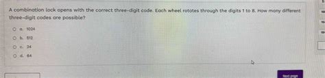 Solved A Combination Lock Opens With The Correct Three Digit Code