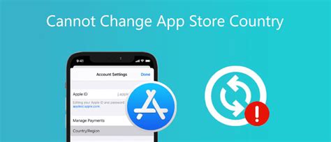 Cannot Change Country In App Store Try These Fixes