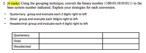 Solved Using The Grouping Technique Convert The Binary