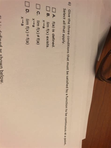 Solved 6 Give The Three Conditions That Must Be Satisfied