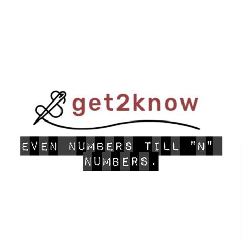 Program To Print Even Numbers Till N Numbers Java Get2Know