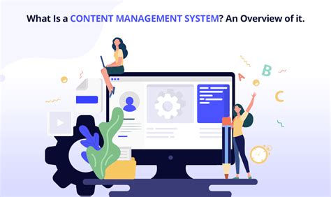 Explain Content Management System