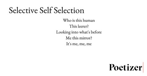 Selective Self Selection