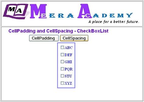 How To Use Cellspacing And Cellpadding In Checkboxlist Control