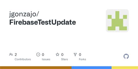 GitHub Jgonzajo FirebaseTestUpdate