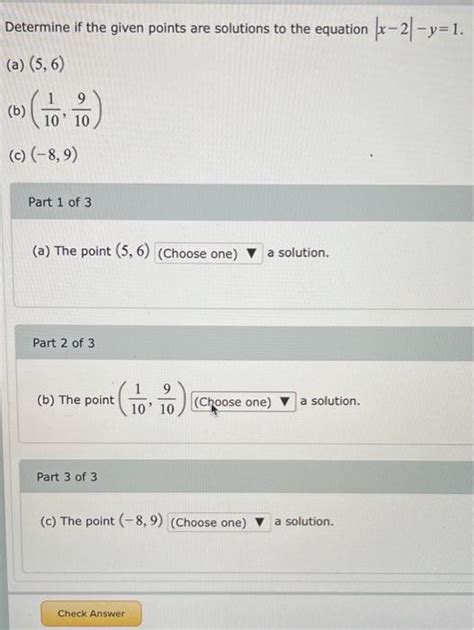 Solved Determine If The Given Points Are Solutions To The Chegg