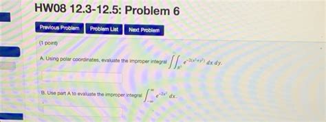 Solved HW Problem Previous Problem Problem Chegg Com