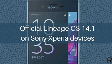 Download And Install Official Lineage Os On Sony Xperia Devices