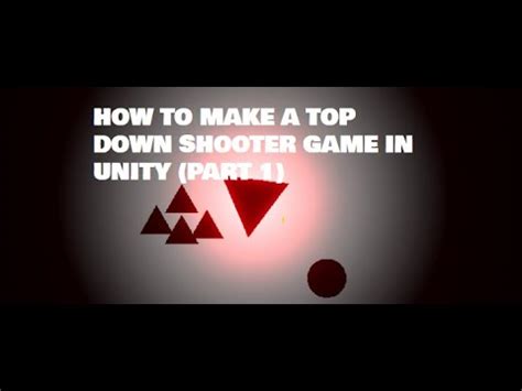 How To Make A Top Down Shooter Game In Unity Part YouTube