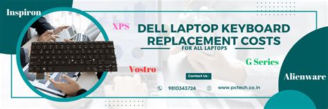 Dell Laptop Keyboard Repair Replacement Cost In India