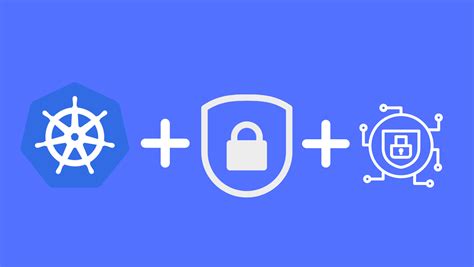 Secure Kubernetes Workloads With Network Policies