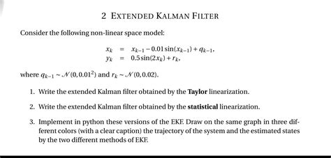 Solved 2 Extended Kalman Filter Consider The Following