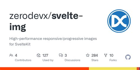GitHub Zerodevx Svelte Img High Performance Responsive Progressive Images For SvelteKit