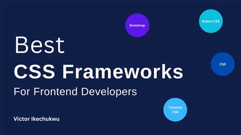 Sadiq Aminzai On Linkedin The Best Css Frameworks To Use In Your