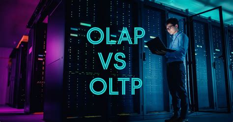 Oltp Vs Olap In Database