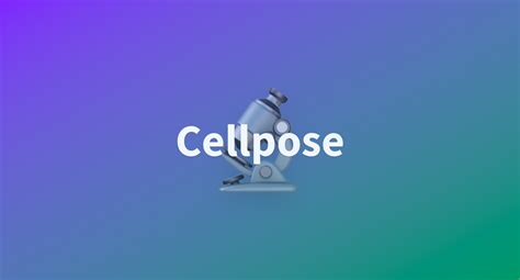 Cellpose A Hugging Face Space By Mouseland