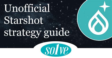 Unofficial Starshot Strategy Guide Solve It Once