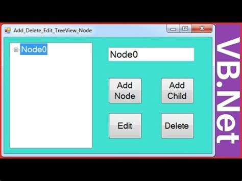 Vb Net Tutorial How To Add Edit And Delete Treeview Nodes In Vb Net Artofit
