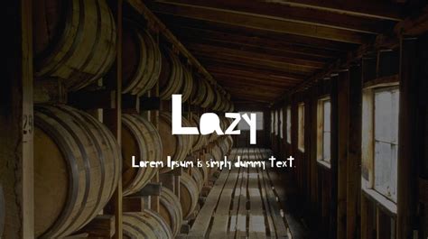 Lazy Font Download Free For Desktop And Webfont
