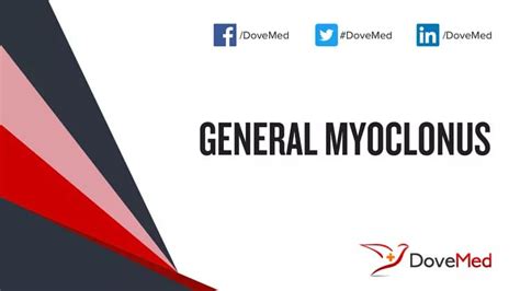 General Myoclonus Dovemed