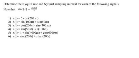 Solved Determine The Nyquist Rate And Nyquist Sampling Chegg Com