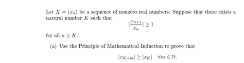 Solved Let X In Be A Sequence Of Nonzero Real Numbers