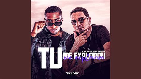 Tu Me Explanou Youtube