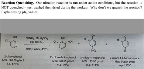 Solved Reaction Quenching Our Nitration Reaction Is Run