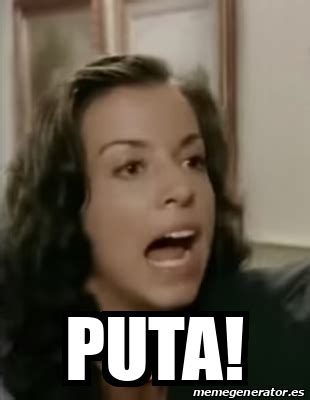 Meme Personalizado Puta 33282426