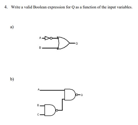 Solved 4 Write A Valid Boolean Expression For Q As A Chegg