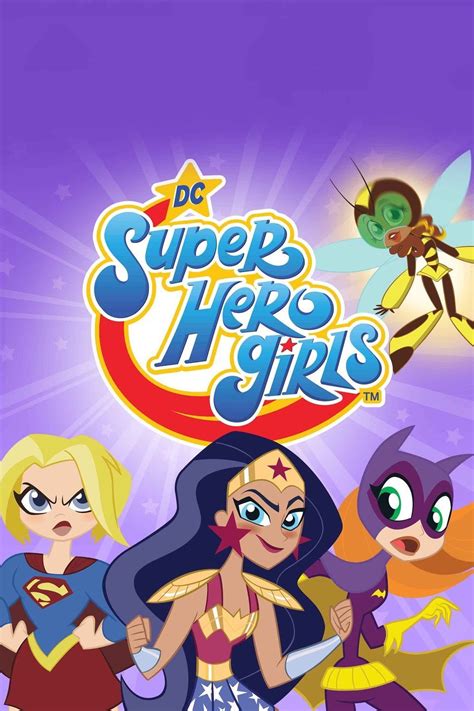 Dc Super Hero Girls • Season 1 Plex
