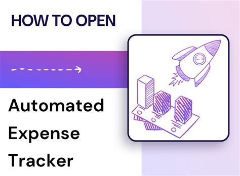 How Do You Open An Automated Expense Tracker