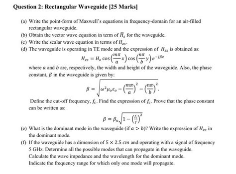 Solved Question Rectangular Waveguide Marks A Write Chegg