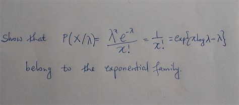 Solved P x λ x λxeλ x exp xlogλλ bebung to the Chegg com