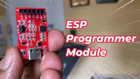 best esp programmer module cp2102n usb to uart