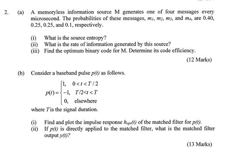 solved a ﻿a memoryless information source m ﻿generates one